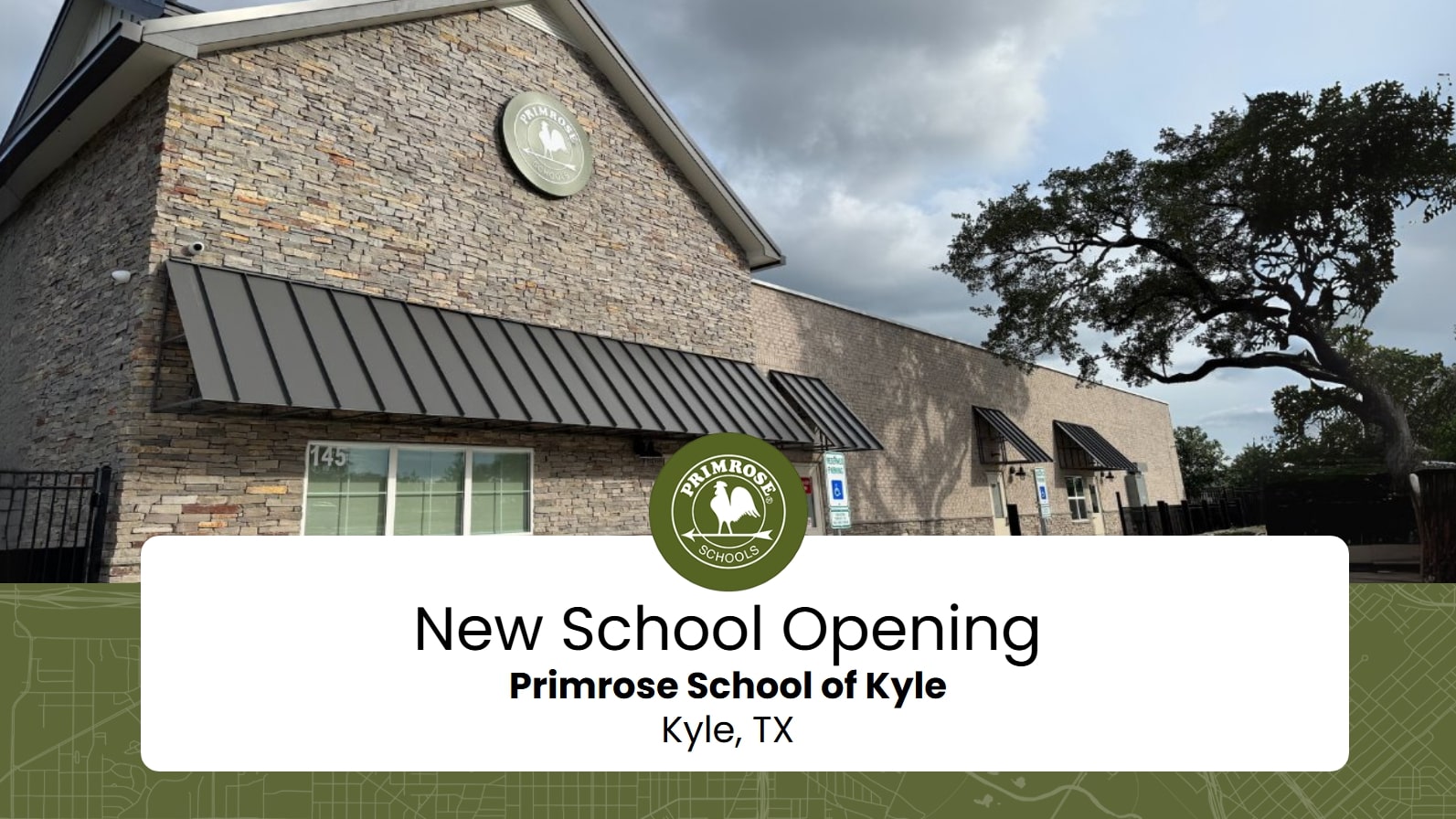 New Opening: Primrose School of Kyle - Primrose Schools